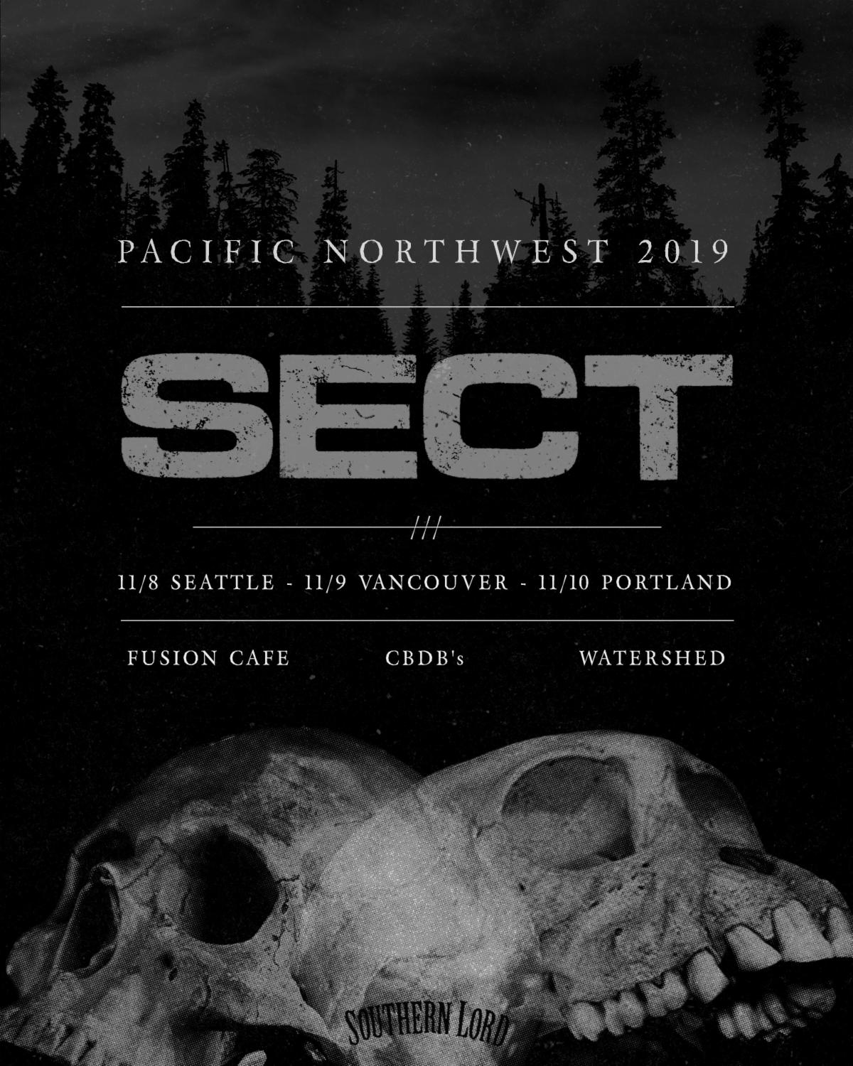 SECT Announces West Coast Fall Tour Dates; Blood Of The Beasts LP Out ...